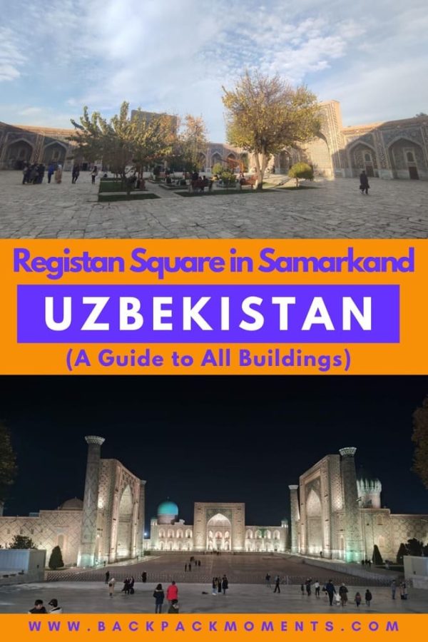 Registan Square in Samarkand: A Guide to All Buildings