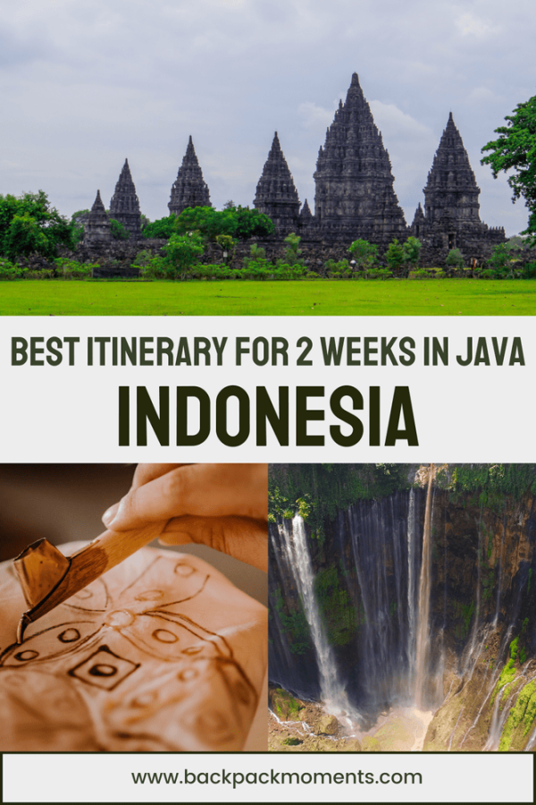 The Best 2 Weeks Java Backpacking Itinerary (+tips for 7-10 days)