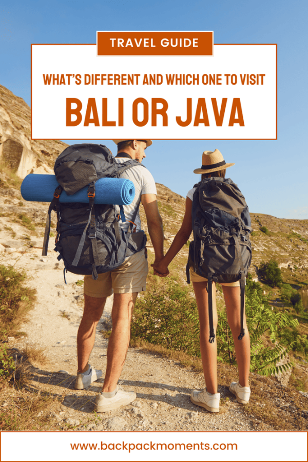 Bali or Java? What's Different and Which One to Visit!