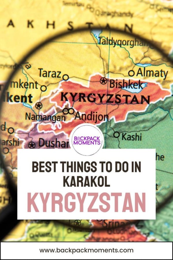 13 Best Things to Do in Karakol (+ day trips and bus info!)