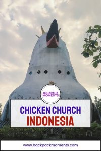 The Chicken Church in Java: Everything you Need to Know!
