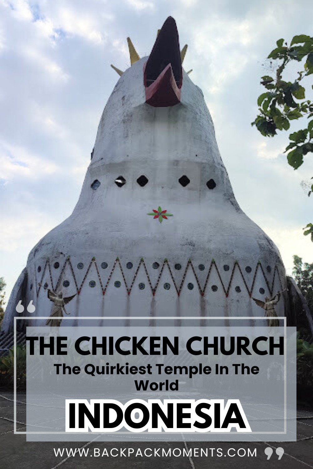 The Chicken Church in Java: Everything you Need to Know!
