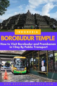 How to Visit Borobudur and Prambanan in 1 Day By Public Transport