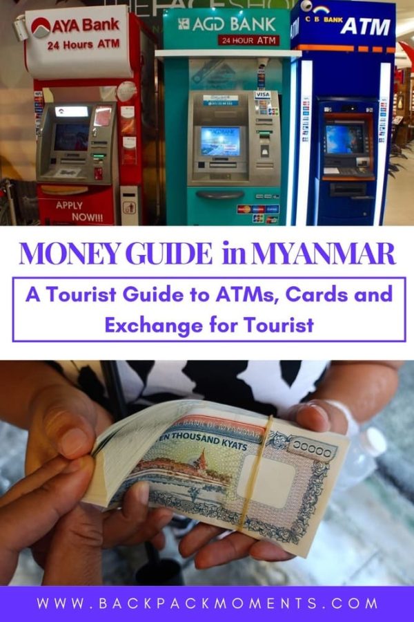 Money in Myanmar: A Tourist Guide to ATMs, Cards and Exchange