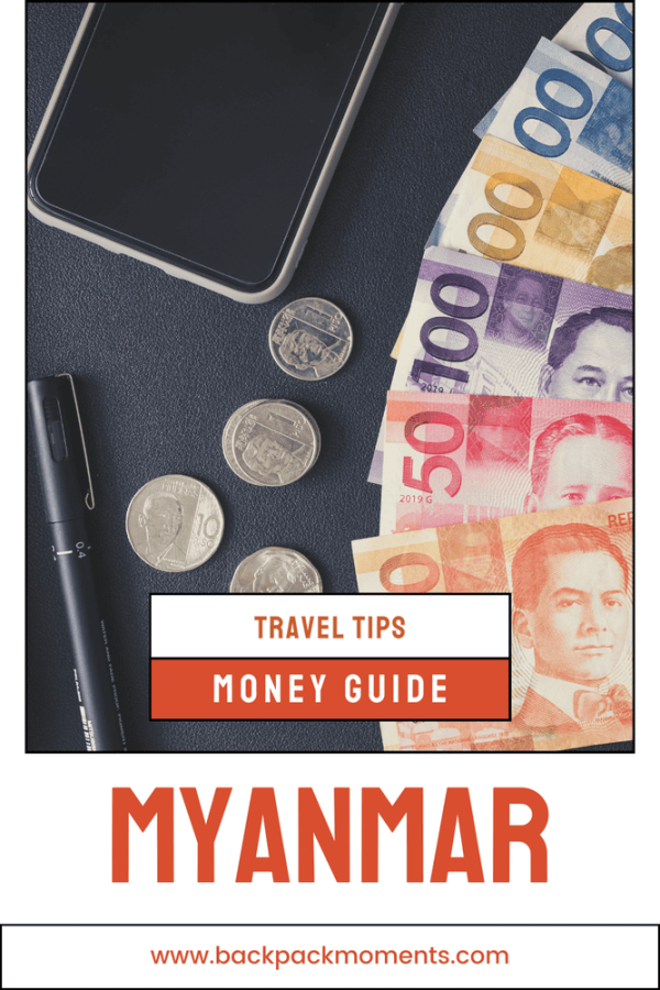 Money in Myanmar: A Tourist Guide to ATMs, Cards and Exchange