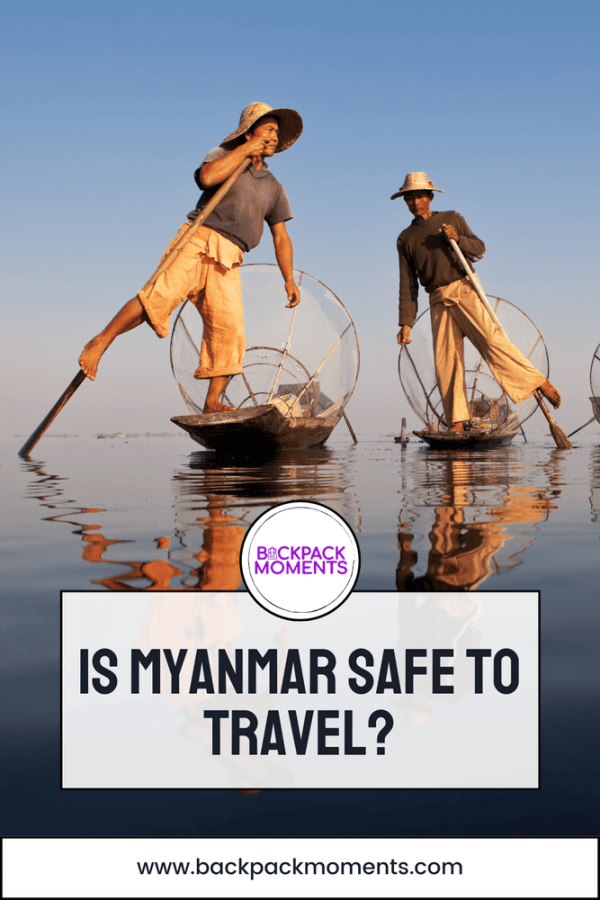 Is Myanmar Safe to Travel to in 2026?