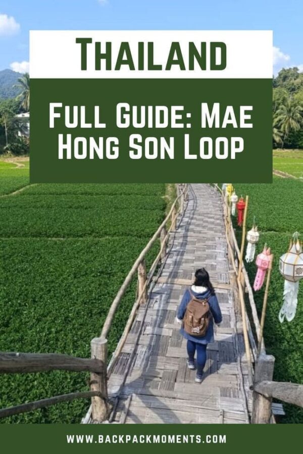 Mae Hong Son Loop: The Full Guide